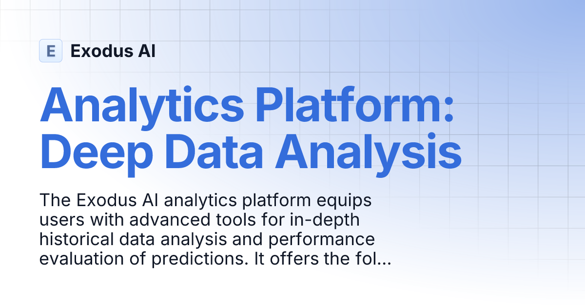 Analytics Platform: Deep Data Analysis | Exodus AI